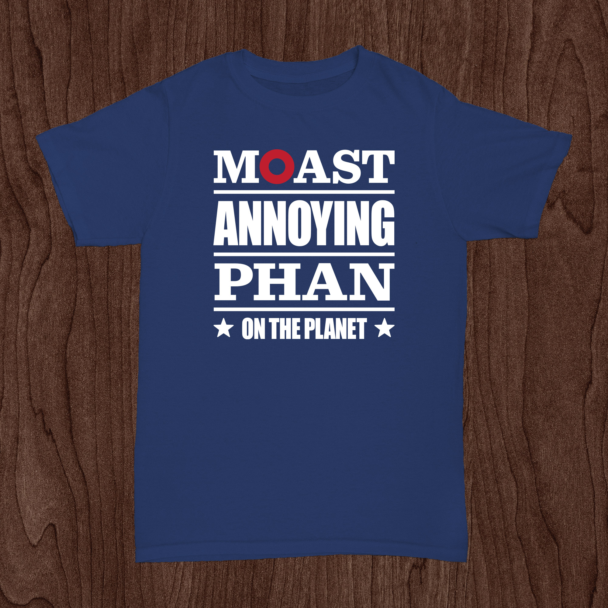 Phish - Moast Annoying Phan on the Planet - Phunky Threads